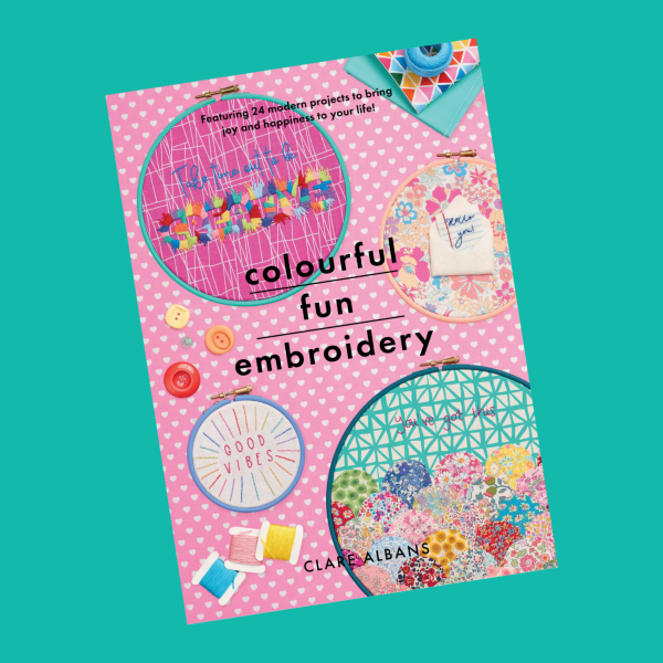 Introducing Colourful Fun Embroidery! - Hello! Hooray!